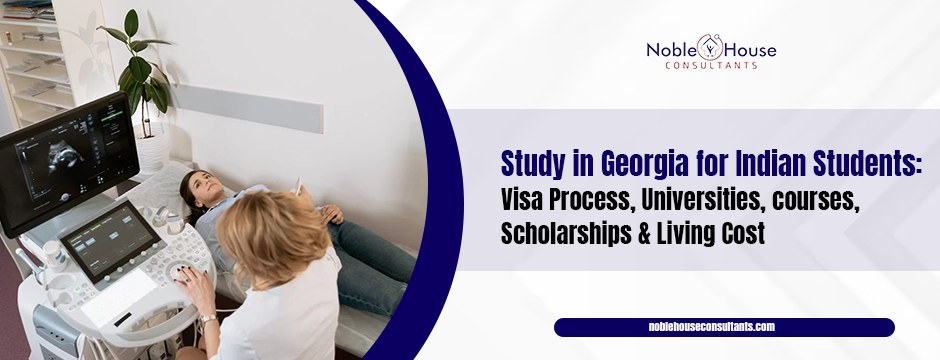 Study in Georgia for Indian Students: Complete Guide in 2025
